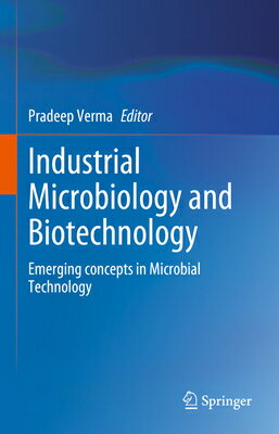 INDUSTRIAL MICROBIOLOGY & BIOT Pradeep Verma SPRINGER NATURE2023 Hardcover 2023 English ISBN：9789819928156 洋書 Computers ...