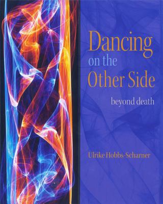 DANCING ON THE OTHER SIDE Ulrike HobbsーScharner ARTEMIS BOOKS2016 Paperback English ISBN：9780964518162 洋書 Social Science...