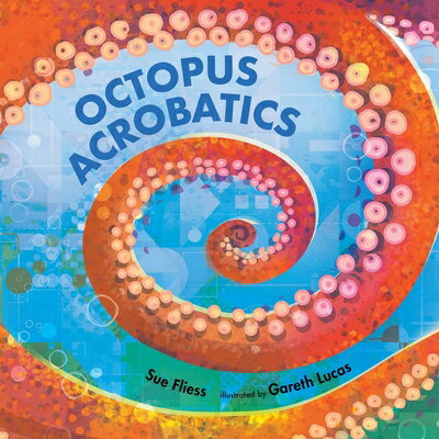 OCTOPUS ACROBATICS Sue Fliess Gareth Lucas WHITMAN ALBERT & CO2026 Paperback English ISBN：9780807558164 洋書 Books for kid...