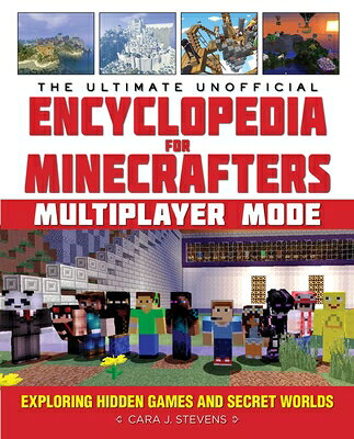 ULTIMATE UNOFFICIAL ENCY FOR M Encyclopedia for Minecrafters Cara J. Stevens SKY PONY PR2017 Hardcover English ISBN：9781...