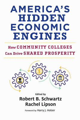 AMER HIDDEN ECONOMIC ENGINES Work and Learning Robert B. Schwartz Rachel Lipson Harry J. Holzer HARVARD EDUCATION PR2023...