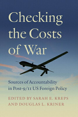CHECKING THE COSTS OF WAR Sarah E. Kreps Douglas L. Kriner UNIV OF CHICAGO PR2025 Paperback English ISBN：9780226838168 洋...