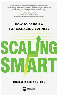 SCALING SMART Rich Fettke Kathy Fettke BIGGERPOCKETS PUB LLC2024 Hardcover English ISBN：9781960178169 洋書 Business & Self...