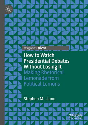 HT WATCH PRESIDENTIAL DEBATES Stephen M. Llano PALGRAVE MACMILLAN2025 Hardcover English ISBN：9783031948169 洋書 Social Sci...