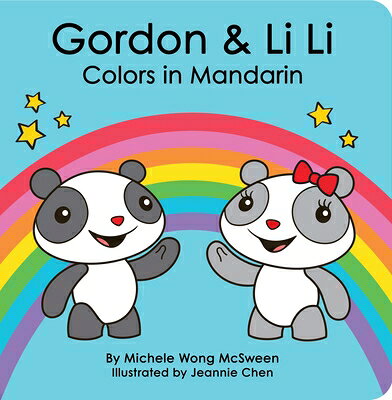 GORDON & LI LI Michele Wong McSween Jeannie Chen MCWONG INK LLC2024 Board　Books English ISBN：9780982088173 洋書 Books for ...