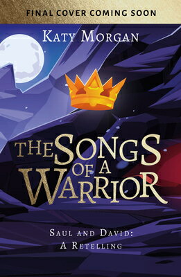 SONGS OF A WARRIOR Bible Retellings Collection Katy Morgan GOOD BOOK CO2023 Paperback English ISBN：9781784988173 洋書 Book...