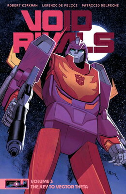 VOID RIVALS V03 Void Rivals Robert Kirkman Lorenzo de Felici Patricio Delpeche IMAGE COMICS2025 Paperback English ISBN：9...