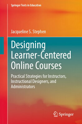 DESIGNING LEARNERーCENTERED ONL Springer Texts in Education Jacqueline S. Stephen SPRINGER NATURE2026 Paperback English I...