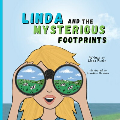 LINDA & THE MYSTERIOUS FOOTPRI Linda Pistun Candice Ossman INDEPENDENT CAT2023 Paperback English ISBN：9781960638175 洋書 B...