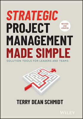 STRATEGIC PROJECT MGMT MADE SI Terry Schmidt WILEY2021 Hardcover English ISBN：9781119718178 洋書 Business & SelfーCulture（ビ...