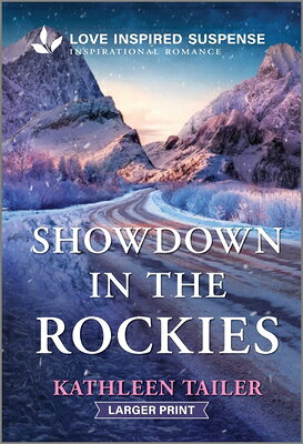 SHOWDOWN IN THE ROCKIES ーLP OR Kathleen Tailer HARPERLUXE2024 Mass　Market　Paperbound Original English ISBN：9781335638182...