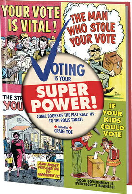 VOTING IS YOUR SUPER POWER Craig Yoe Various Various CLOVER PR2020 Paperback English ISBN：9781951038182 洋書 Family life &...