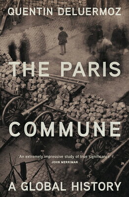 PARIS COMMUNE Quentin Deluermoz VERSO2026 Paperback English ISBN：9781839768187 洋書 Social Science（社会科学） Political Science
