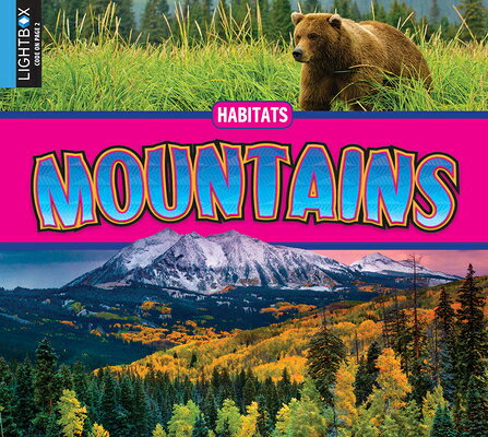 HABITATS MOUNTAINS Habitats Alexis Roumanis LIGHTBOX LEARNING2018 Library　Binding English ISBN：9781510538191 洋書 Books fo...