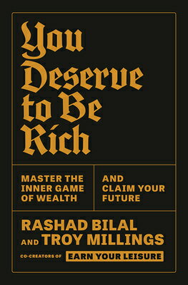YOU DESERVE TO BE RICH Rashad Bilal Troy Millings CROWN PUB INC2025 Hardcover English ISBN：9780593728192 洋書 Business & S...