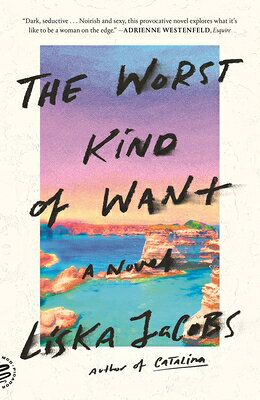 WORST KIND OF WANT Liska Jacobs PICADOR2021 Paperback English ISBN：9781250758194 洋書 Fiction & Literature（小説＆文芸） Fiction