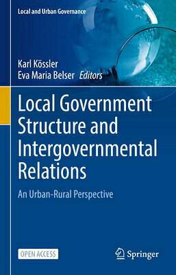 LOCAL GOVERNMENT STRUCTURE & I Local and Urban Governance Karl Kssler Eva Maria Belser SPRINGER NATURE2025 Hardcover Eng...