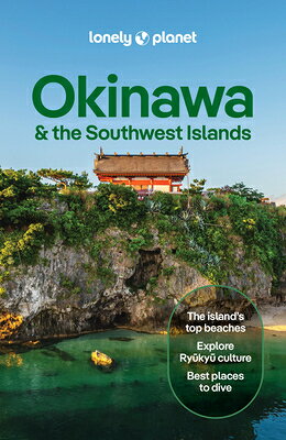 LONELY PLANET OKINAWA & THE SO Travel Guide Wendy Yanagihara Rob Goss Craig McLachlan LONELY PLANET PUB2026 Paperback En...