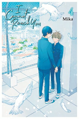 I CANNOT REACH YOU VOL 4 I Cannot Reach You Mika Alexis Eckerman Jan Cash YEN PR2022 Paperback English ISBN：978197533820...