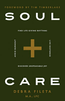 SOUL CARE Debra Fileta Tim Timberlake HARVEST HOUSE PUBL2024 Paperback English ISBN：9780736988216 洋書 Social Science（社会科学...