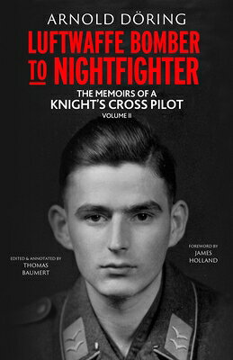 LUFTWAFFE BOMBER TO NIGHTFIGHT Arnold Doring Richard J. Overy GREENHILL BOOKS2026 Hardcover English ISBN：9781784388218 洋...