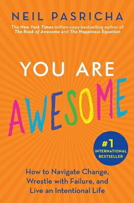 YOU ARE AWESOME Neil Pasricha SIMON & SCHUSTER2020 Paperback English ISBN：9781508278221 洋書 Business & SelfーCulture（ビジネス）...