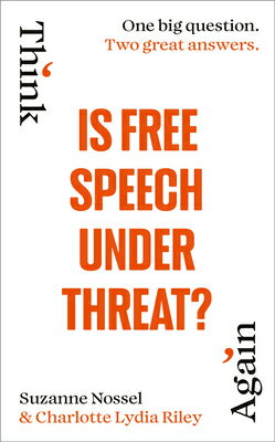 IS FREE SPEECH UNDER THREAT Charlotte Lydia Riley Intelligence Squared BODLEY HEAD2025 Hardcover English ISBN：9781847928...