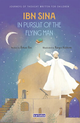 IBN SINA Journeys of Thought Written for Children zkan ze Narges Hashemi KETEBE PUB2025 Paperback English ISBN：978625669...