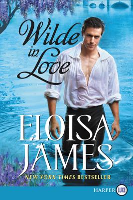 WILDE IN LOVE ーLP Eloisa James HARPERLUXE2017 Paperback English ISBN：9780062688224 洋書 Fiction & Literature（小説＆文芸） Fiction