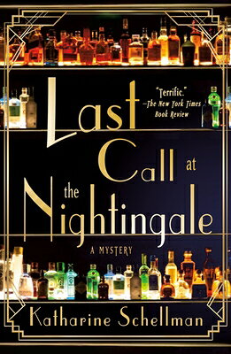 LAST CALL AT THE NIGHTINGALE Nightingale Mysteries Katharine Schellman MINOTAUR2023 Paperback English ISBN：9781250888228...