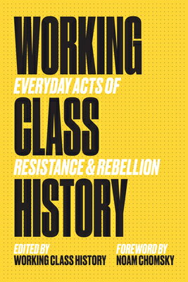 WORKING CLASS HIST Working Class History Working Class His Working Class History Noam Chomsky PM PR2020 Paperback Englis...