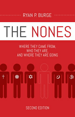 NONES 2ND /E 2/E Ryan P. Burge FORTRESS PR2023 Paperback English ISBN：9781506488240 洋書 Social Science（社会科学） Religion
