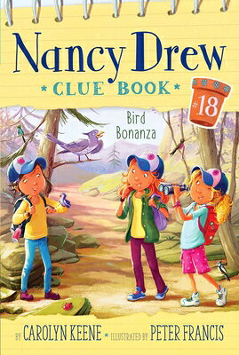 BIRD BONANZA Nancy Drew Clue Book Carolyn Keene Peter Francis ALADDIN2023 Paperback English ISBN：9781534488243 洋書 Books ...