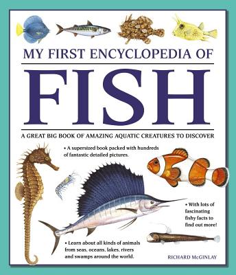 MY 1ST ENCY OF FISH Richard McGinlay ARMADILLO MUSIC2017 Paperback English ISBN：9781861478245 洋書 Books for kids（児童書） Juv...
