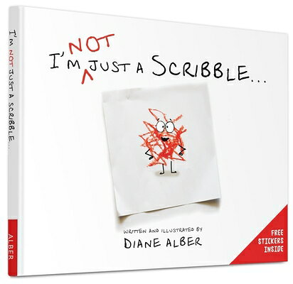 IM NOT JUST A SCRIBBLE Diane Alber Diane Alber DIANE ALBER ART LLC2018 Hardcover English ISBN：9780991248247 洋書 Books for...