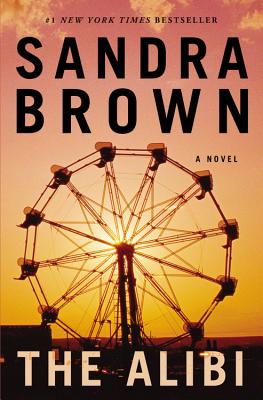 ALIBI Sandra Brown GRAND CENTRAL PUBL2015 Paperback English ISBN：9781455538249 洋書 Fiction & Literature（小説＆文芸） Fiction