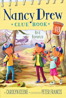 BIRD BONANZA Nancy Drew Clue Book Carolyn Keene Peter Francis ALADDIN2023 Hardcover English ISBN：9781534488250 洋書 Books ...