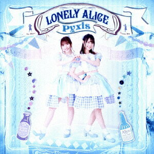 Pyxisロンリー アリス ピクシス 発売日：2018年05月23日 LONELY ALICE JAN：4988004148262 TECIー619 (株)テイチクエンタテインメント (株)テイチクエンタテインメント [Disc1] 『LO...