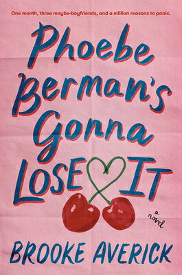 PHOEBE BERMANS GONNA LOSE IT Brooke Averick CROWN PUB INC2026 Hardcover English ISBN：9798217088263 洋書 Fiction & Literatu...