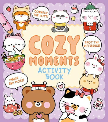 COZY MOMENTS ACTIVITY BK Cozy Time Em Bruce ARCTURUS ED2026 Paperback English ISBN：9781398868267 洋書 Books for kids（児童書） ...