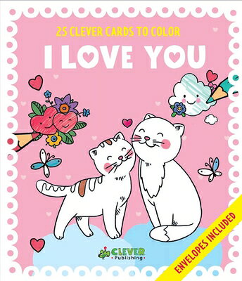 25 I LOVE YOU CARDS Clever Cards to Color Clever Publishing Valentina Yaskina CLEVER PUB2018 Novelty English ISBN：978194...
