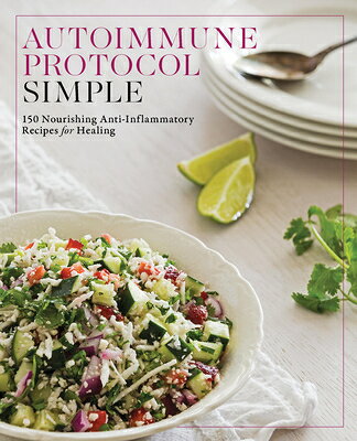 AUTOIMMUNE PROTOCOL SIMPLE Editors of Fair Winds Press FAIR WINDS PR2026 Paperback English ISBN：9781577158271 洋書 Family ...