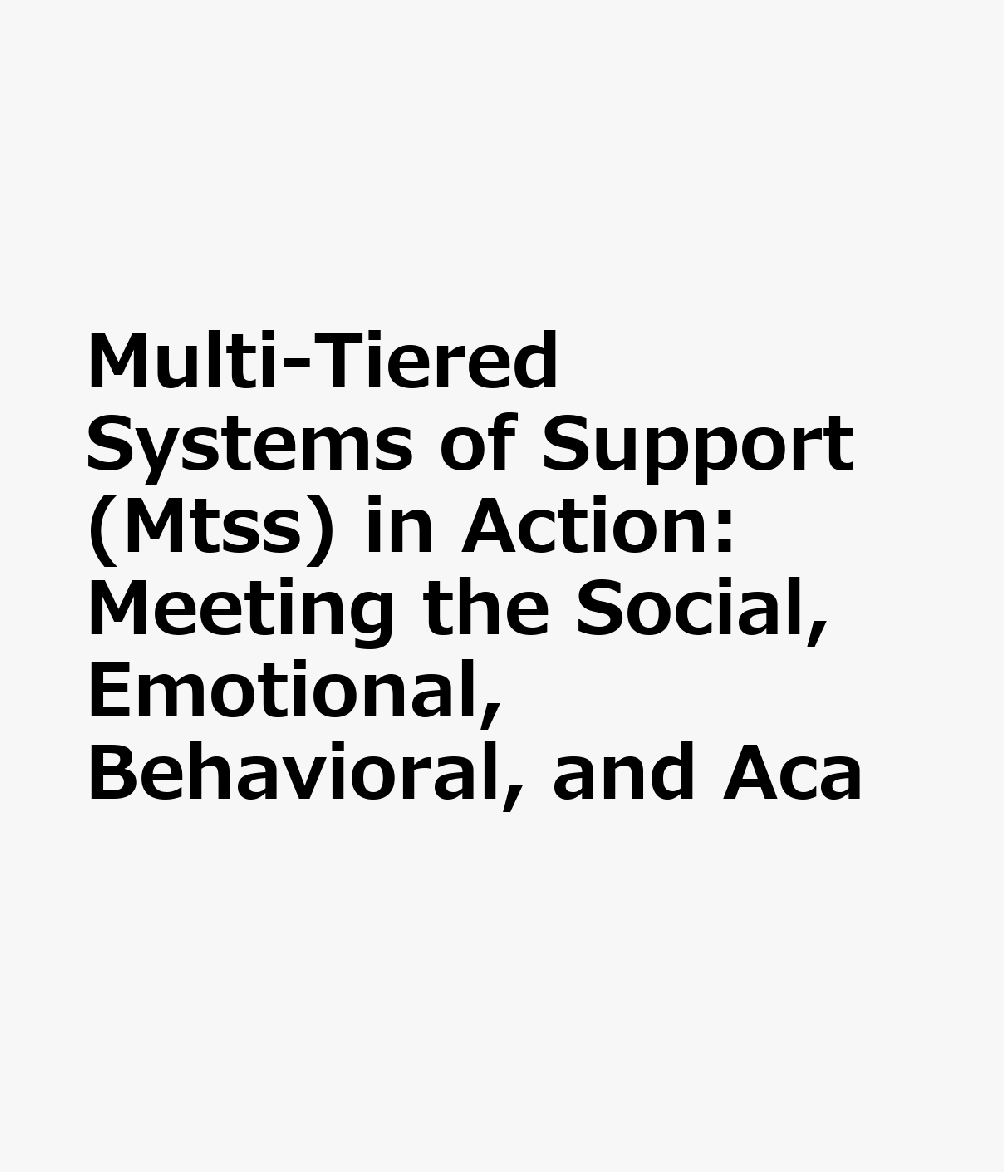 MULTIーTIERED SYSTEMS OF SUPPOR Alice Rodli Tomasini Johnson MYERS EDUCATION PR2026 Paperback English ISBN：9781975508272 ...