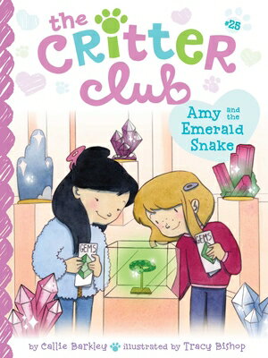 CRITTER CLUB #25 AMY & THE EME Critter Club Callie Barkley Tracy Bishop LITTLE SIMON2022 Hardcover English ISBN：97816659...