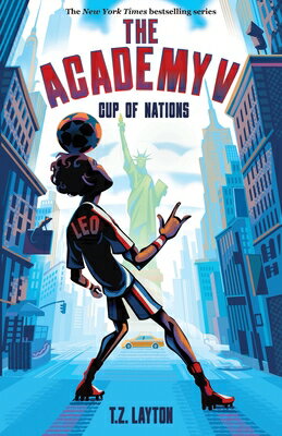 ACADEMY ACADEMY V CUP OF NATIO Academy T. Z. Layton SOURCEBOOKS YOUNG READERS2026 Hardcover English ISBN：9781464268281 洋...