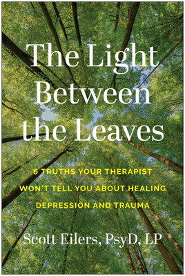 LIGHT BETWEEN THE LEAVES Scott Eilers BENBELLA BOOKS2026 Paperback English ISBN：9781637748282 洋書 Family life & Comics（生活...