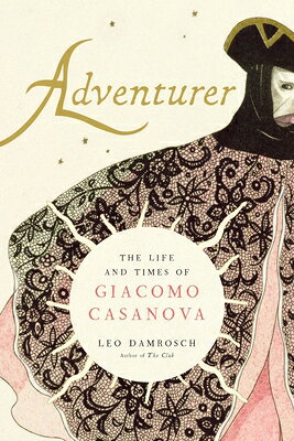 ADVENTURER Leo Damrosch YALE UNIV PR2022 Hardcover English ISBN：9780300248289 洋書 Fiction & Literature（小説＆文芸） Biography &...