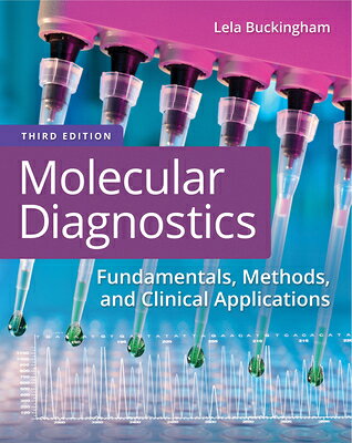 MOLECULAR DIAGNOSTICS 3/E Lela Buckingham F A DAVIS CO2019 Paperback English ISBN：9780803668294 洋書 Computers & Science（コ...