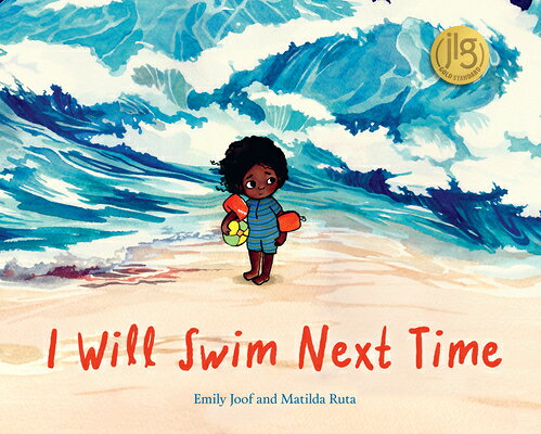 I WILL SWIM NEXT TIME Emily Joof Matilda Ruta FLORIS BOOKS2023 Hardcover English ISBN：9781782508298 洋書 Books for kids（児童...