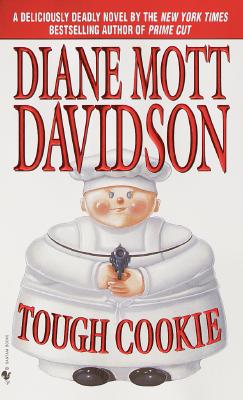 TOUGH COOKIE Goldy Bear Culinary Mystery Diane Mott Davidson BANTAM TRADE2001 Mass　Market　Paperbound English ISBN：978055...